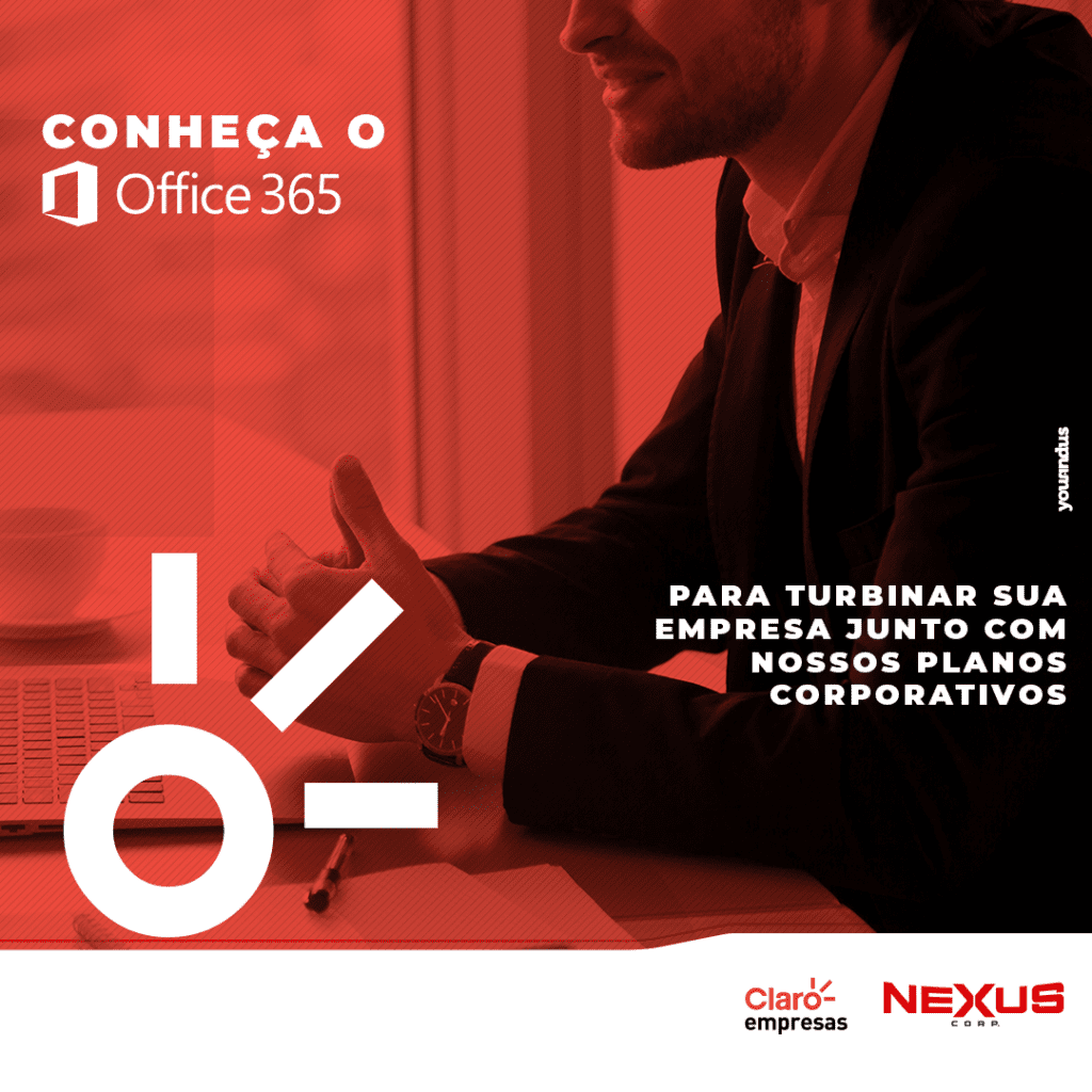 Pacote Office 365 Claro Empresas | Nexus Corp Telecom